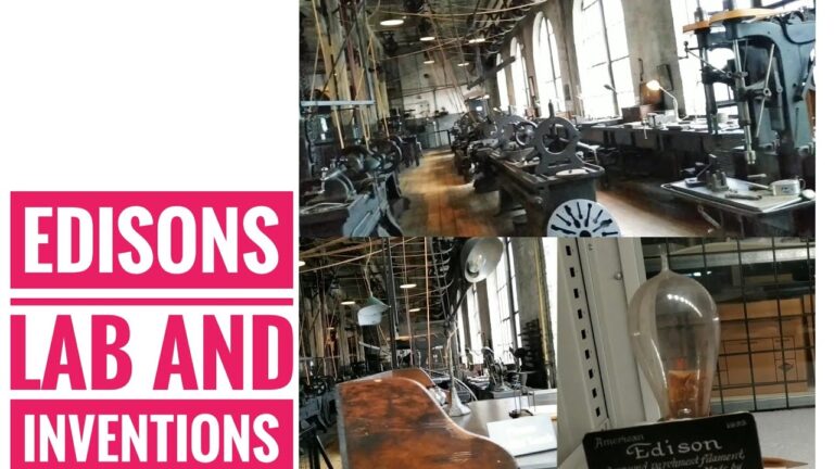 Descubre el Laboratorio de Thomas Alva Edison: Innovación y Creatividad ...